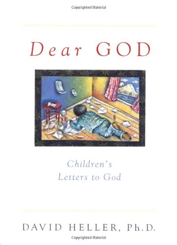 Dear God: Children's Letters to God: Heller, David: 9780399521423 ...