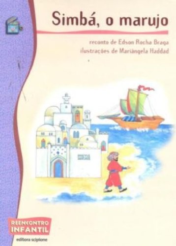 O Simbá, O Marujo - Coleção Reencontro Infantil PDF Edson Rocha Braga