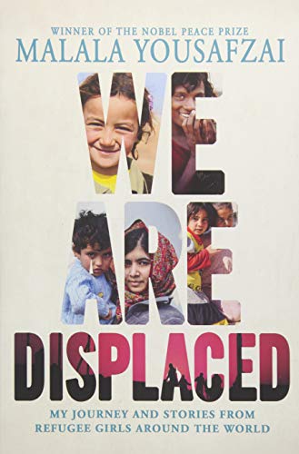 We Are Displaced: 9780316452120: Amazon.com: Books