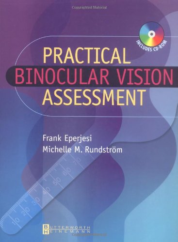 Practical Binocular Vision Assessment: A Practical Guide: 9780750650106 ...