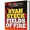 Fields of Fire (A Matthew Redd Thriller): Steck, Ryan: 0031809133446 ...