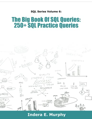 Mua The Big Book Of SQL Queries: 250+ SQL Practice Queries (SQL Series) trên Amazon Mỹ chính ...