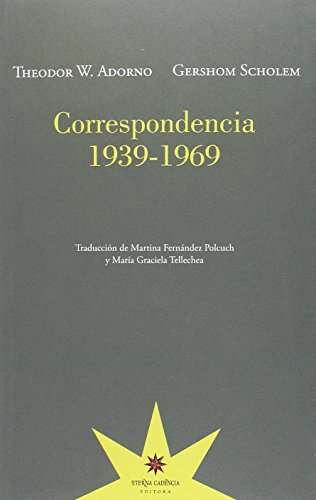 CORRESPONDENCIA 1939-1969: Adorno Theodor / Scholem Gershom: 9789877121087: Amazon.com: Books