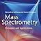 Amazon.com: Mass Spectrometry: Principles and Applications: 9780470033111: de Hoffmann, Edmond ...