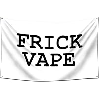 Amazon.com : MOOR Frick Vape Banner Flag 3x5ft/HD printing/Vibrat Color ...