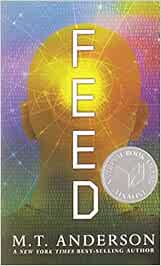 Feed: M.T. Anderson: 9780763662622: Books - Amazon.ca