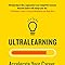 Ultralearning: Accelerate Your Career, Master Hard Skills and Outsmart ...