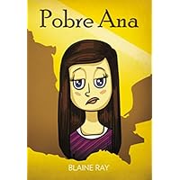 Pobre Ana: Una Novela Breve y Facil Totalmente en Espanol (Nivel 1 ...