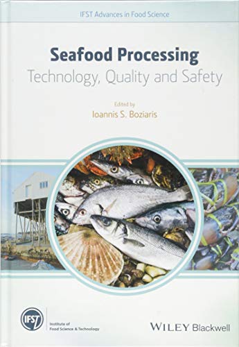 Seafood Processing: Technology, Quality and Safety: Boziaris, Ioannis S ...