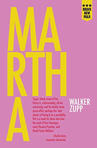 Amazon.com: MARTHA: 9781940233659: Zupp, Walker: Books