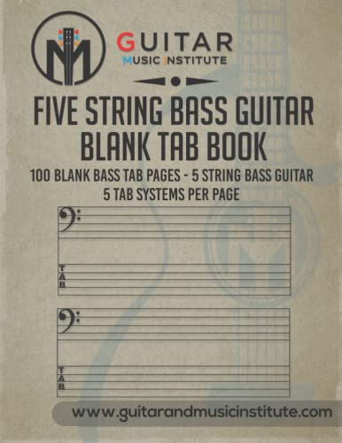 Amazon.com: FIVE STRING bass guitar blank tab book: 100 blank bass tab ...
