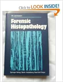 Forensic Histopathology: 9780387124667: Medicine & Health Science Books ...