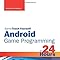 Amazon.com: Sams Teach Yourself Android Game Programming in 24 Hours ...