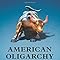American Oligarchy: The Permanent Political Class: Ron Formisano ...