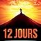 Amazon.fr - 12 Jours - Eric BEHANZIN - Livres