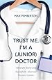 This is Going to Hurt: Secret Diaries of a Junior Doctor: Amazon.co.uk ...
