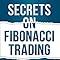 Amazon.com: SECRETS ON FIBONACCI TRADING: Mastering Fibonacci Techniques In Less Than 3 Days ...