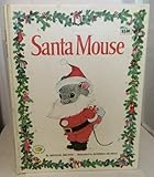 Santa Mouse: Michael Brown, Elfrieda De Witt: 9780760703557: Amazon.com ...