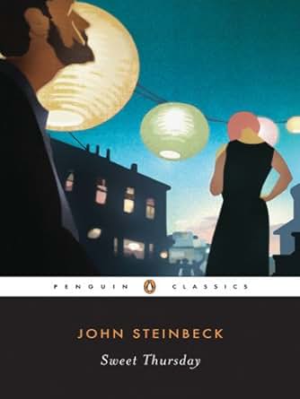 Sweet Thursday (Penguin Classics) - Kindle edition by John Steinbeck ...