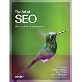 The Art of SEO: Mastering Search Engine Optimization: Enge, Eric ...