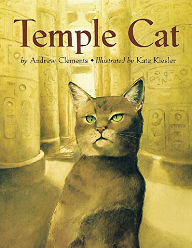 Temple Cat: Clements, Andrew, Kiesler, Kate: 0046442111393: Amazon.com ...