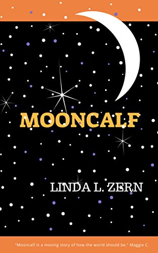 Mooncalf: Linda L. Zern: 9780975309865: Amazon.com: Books