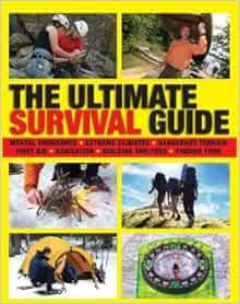 The Ultimate Survival Guide: Chris McNab: 9781435156623: Amazon.com: Books