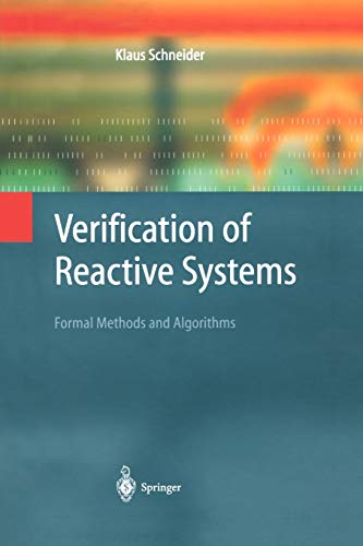 Verification Of Reactive Systems Formal Methods And Algorithms Texts In Theoretical Computer
