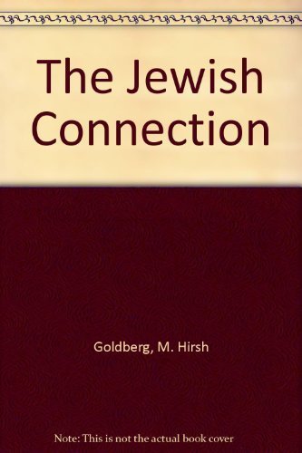 The Jewish Connection: GOLDBERG M. HIRSCH: 9780552608701: Amazon.com: Books