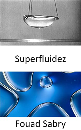 Superfluidez: Não há limite de velocidade em um universo superfluido ...