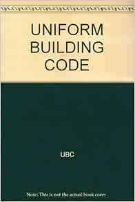 UNIFORM BUILDING CODE: UBC: Amazon.com: Books