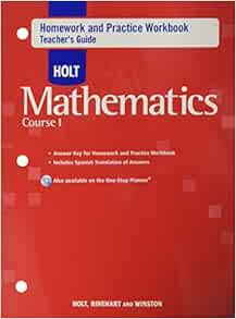 Holt Mathematics: Teacher Homework Practice Workbook Course 1: HOLT ...