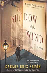 Amazon.com: The Shadow of the Wind: 9780143034902: Carlos Ruiz Zafón ...