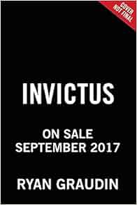 Amazon.com: Invictus (9780316503075): Ryan Graudin: Books