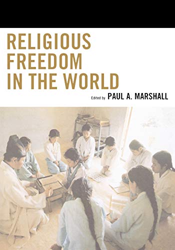Religious Freedom in the World: Marshall, Paul A.: 9780742562134 ...