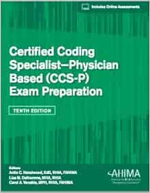 CCS-P Exam Preparation: 9781584268024: Medicine & Health Science Books ...