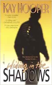 Amazon.com: Hiding in the Shadows: A Bishop/Special Crimes Unit Novel ...