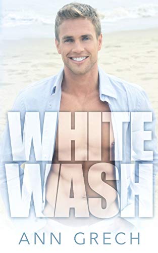Whitewash (Unexpected): Grech, Ann: 9780995432116: Amazon.com: Books