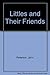 The Littles and Their Friends by John Peterson | LibraryThing