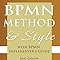 Bpmn Method and Style, 2nd Edition, with Bpmn Implementer's Guide: A Structured Approach for ...