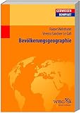 Bevölkerungsgeographie (Geowissenschaften kompakt) - Rainer Wehrhahn ...