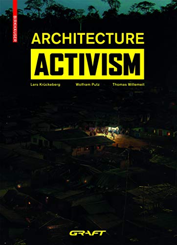 Architecture Activism: Cameron Sinclair: 9783035610239: Amazon.com: Books