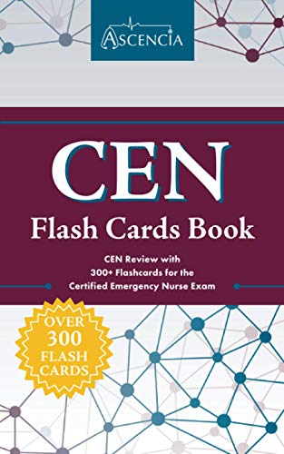 CEN Flash Cards Book: CEN Review with 300+ Flashcards for the Certified ...