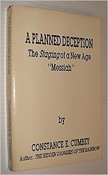 A Planned Deception The Staging of a New Age "Messiah": Constance ...