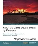 XNA 4.0 Game Development by Example: Beginners Guide: Kurt Jaegers: 9781849690669: Amazon.com: Books