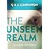 The Unseen Realm: Recovering the Supernatural Worldview of the Bible ...
