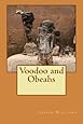 Amazon.com: The Obeah Bible (9781456472993): L. W. de Laurence: Books