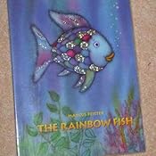 The Rainbow Fish: Amazon.co.uk: Marcus Pfister: Books