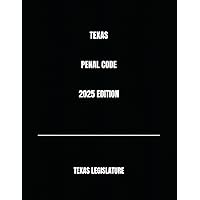 Texas Penal Code (2025) : US Law Vault: Legislature, Texas, Law Vault ...