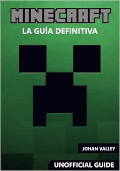 Minecraft: La Guia Definitiva; El Libro Actualizable Que Todo Jugador ...
